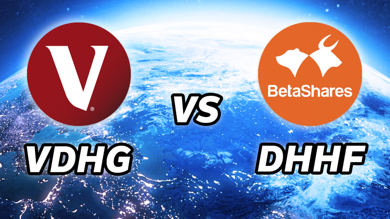 VDHG vs DHHF - The Ultimate All In One ETF For Australians On The ASX ...